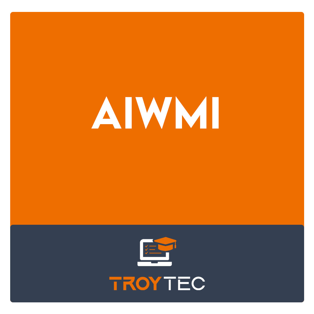 AIWMI Certification Exam Questions